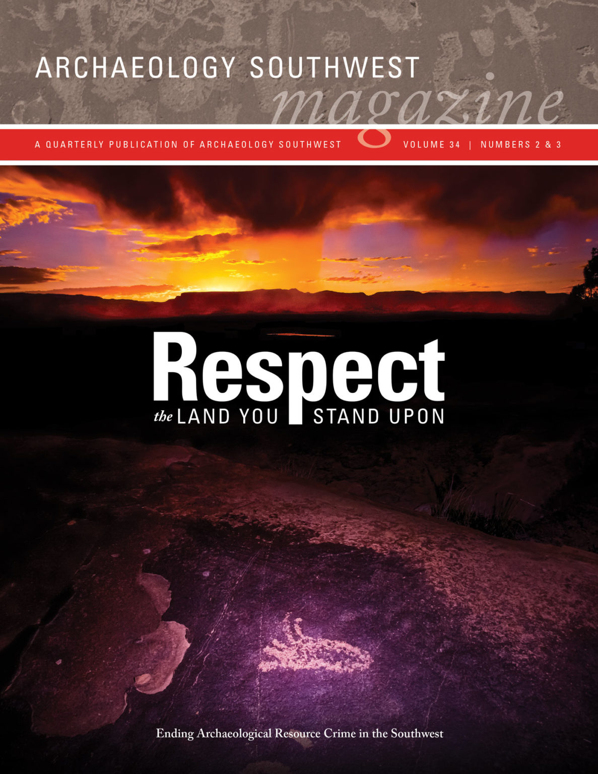 Respect the Land You Stand Upon (ASW 34-2/3) - Archaeology Southwest
