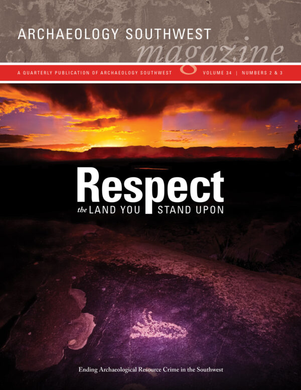Respect the Land You Stand Upon (ASW 34-2/3) - Archaeology Southwest